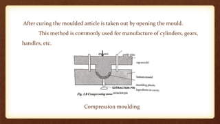 Fabrication of plastics | PPTX