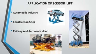 Fabrication of scissor Lift | PPTX
