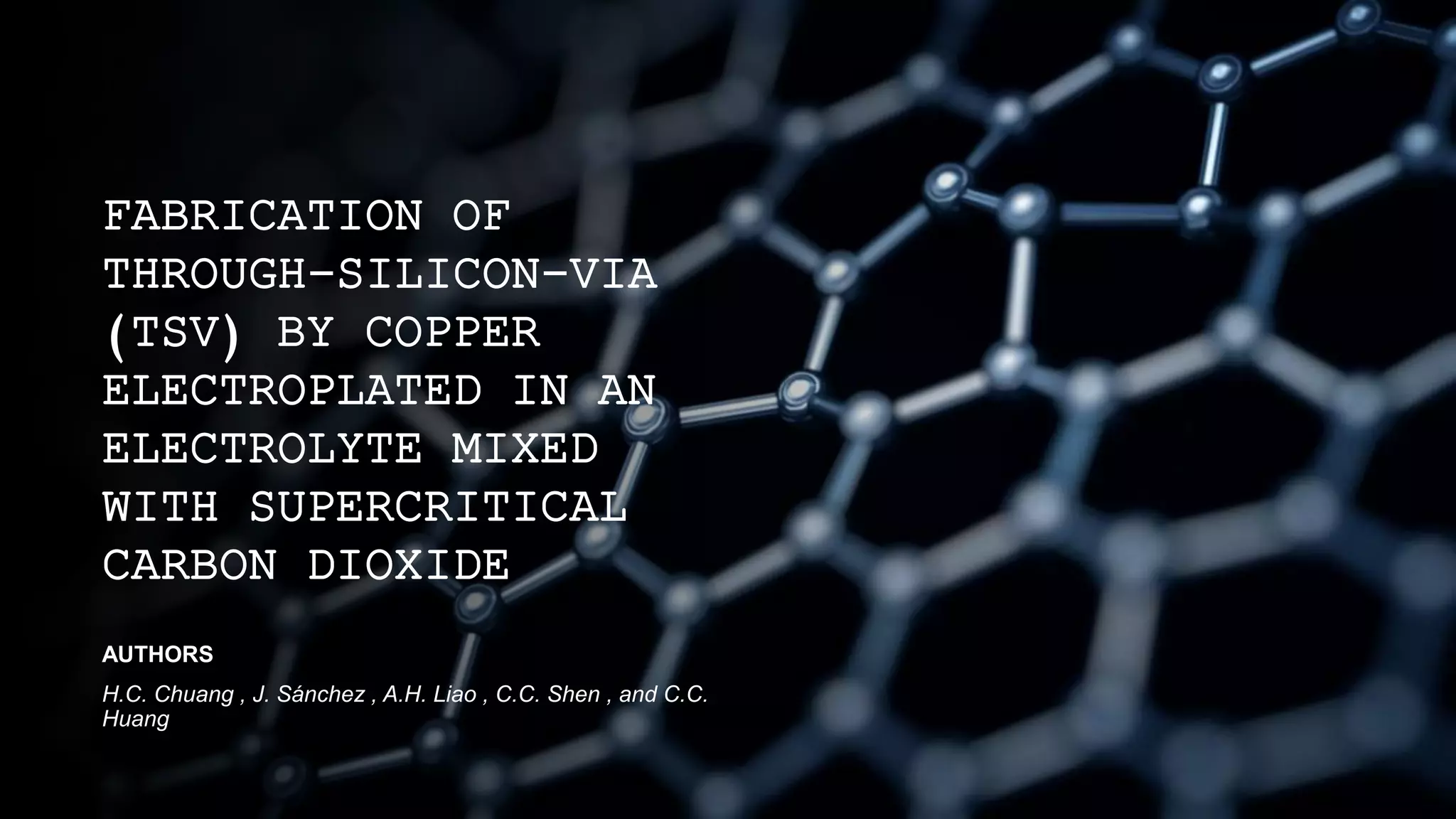 Fabrication of through silicon-via (tsv) by copper | PPTX