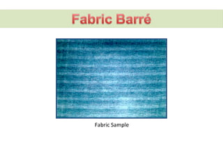 Fabric barre | PPT