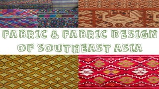 Fabric Design of Southeast Asia | PDF