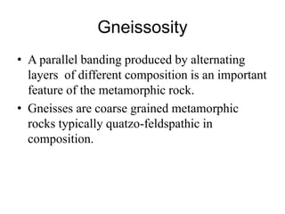 Gneissosity