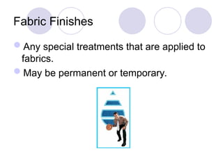 Fabric Finishing techniques and innovations | PPT