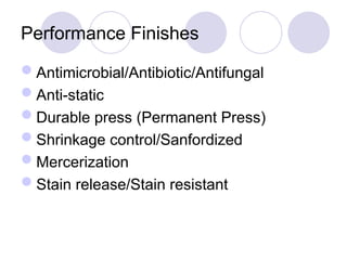 Fabric Finishing techniques and innovations | PPT