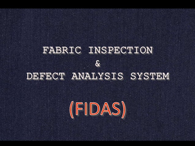 Fabric inspection for apparel manufacturing | PPT