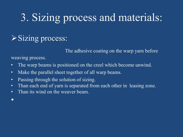 Fabric manufacturing, warping and sizing and weft preparation and ...