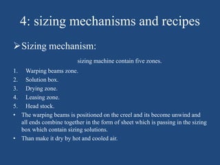 Fabric manufacturing, warping and sizing and weft preparation and ...