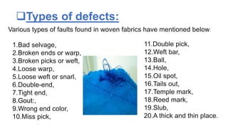 Fabrics and sewing defects of woven apparel By Engr. Aqs Zilani | PPTX ...