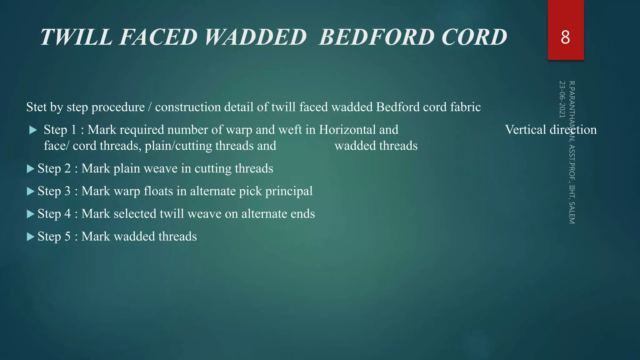 FABRIC STRUCTURE PART 4 | PPTX