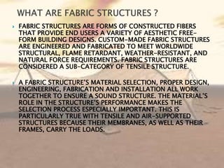 Fabric structures | PPTX