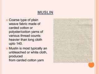 fabric types for short term student reading material.ppt