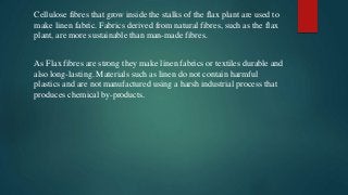 Did You Know About Linen, Fabric From The Flax Plant? | PPTX