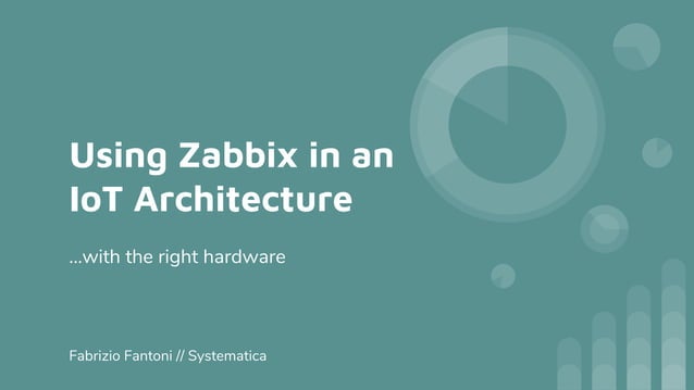 Using Zabbix in IoT Architecture | PPT