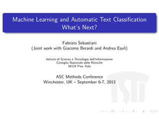 Machine Learning and Automatic Text Classification: What's Next? | PPT