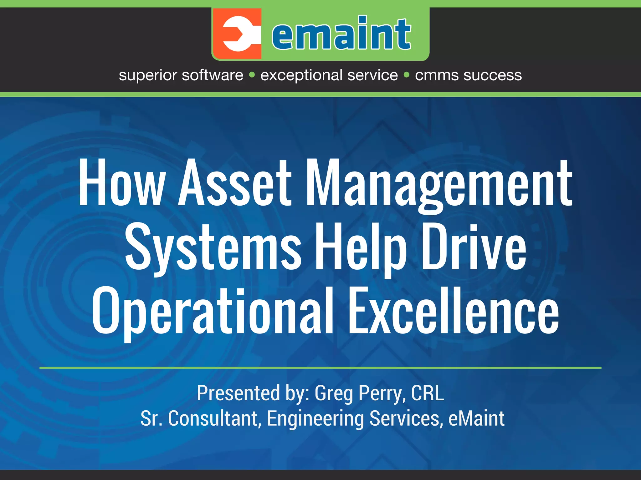 How CMMS Helps Drive Operational Excellence | PDF