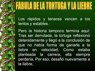 Fabula la liebre y la tortuga | PPT