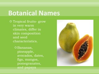 Fabulous fruits | PPTX