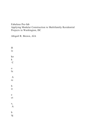 Fabulous Pre-fabApplying Modular Construction to Multifamily.docx