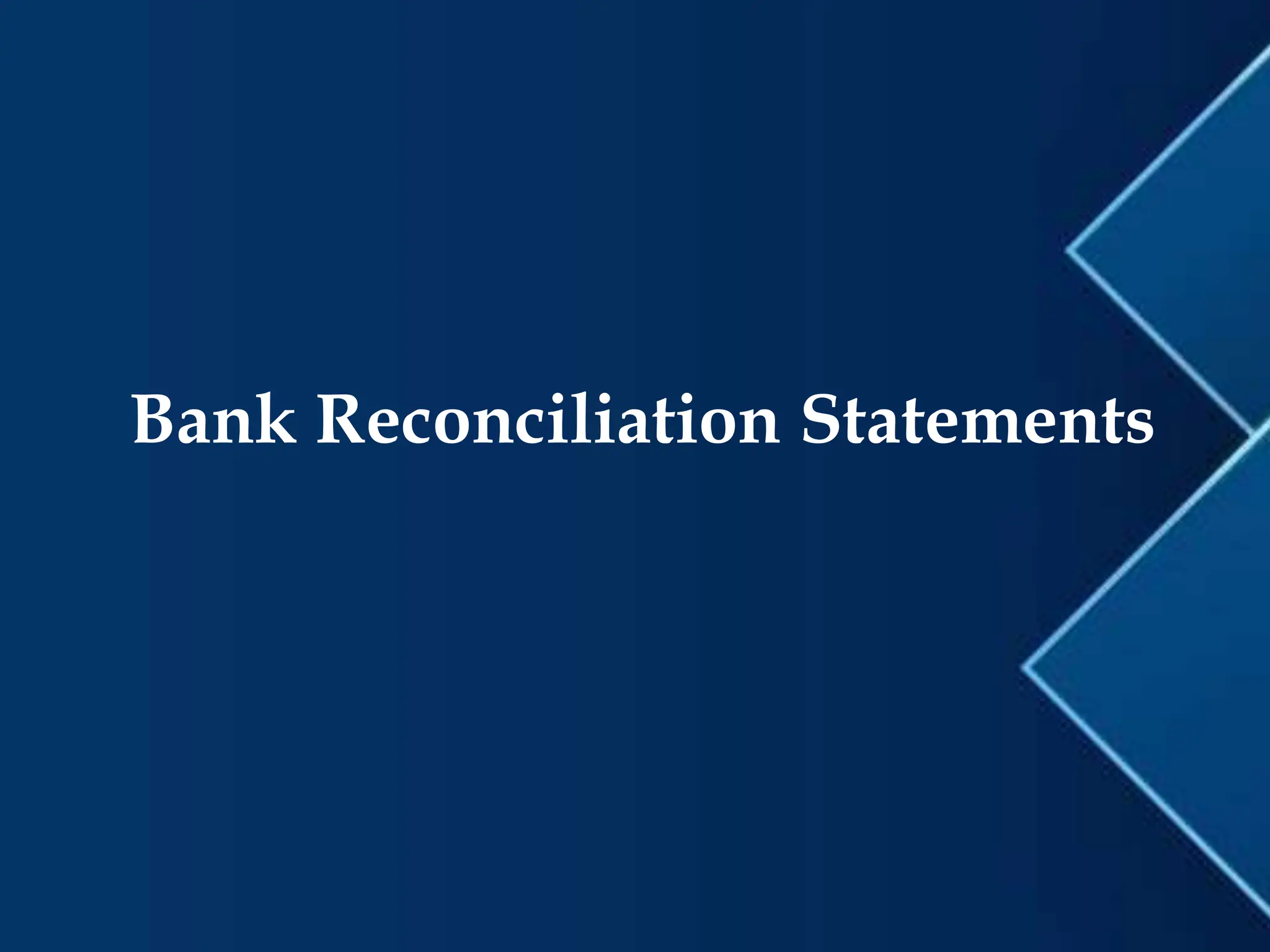 Bank Reconciliation Statement in Financial Accounting | PPTX