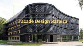 Facade Design Pattern | PPTX