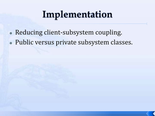 Facade Pattern | PPTX | Programming Languages | Computing