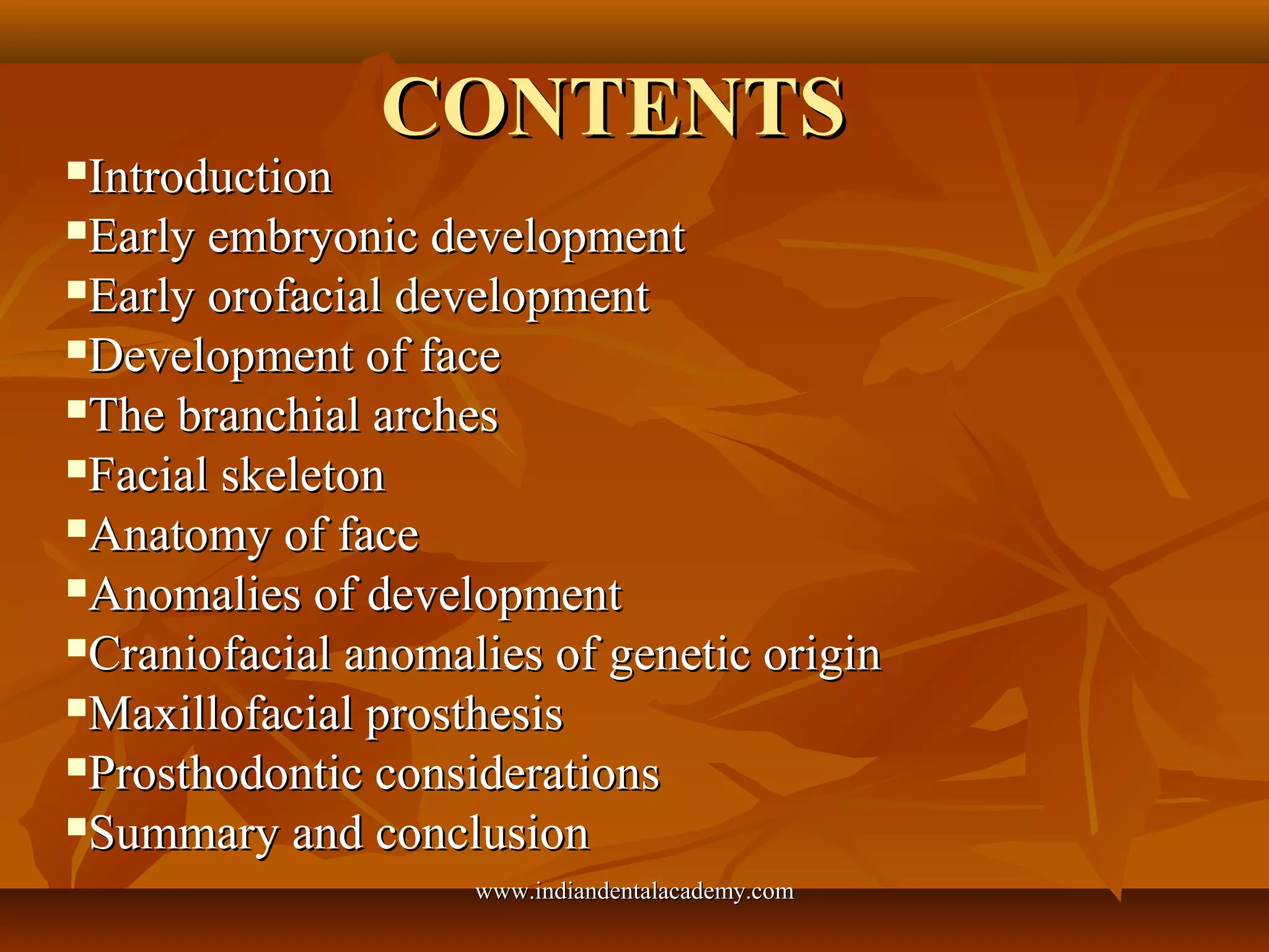 Growth and development of Face / prosthodontic courses | PPT