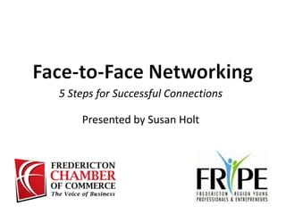 Face to-face networking | PPTX