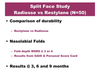 Face 2006 Radiesse Vs Restylane | PPT