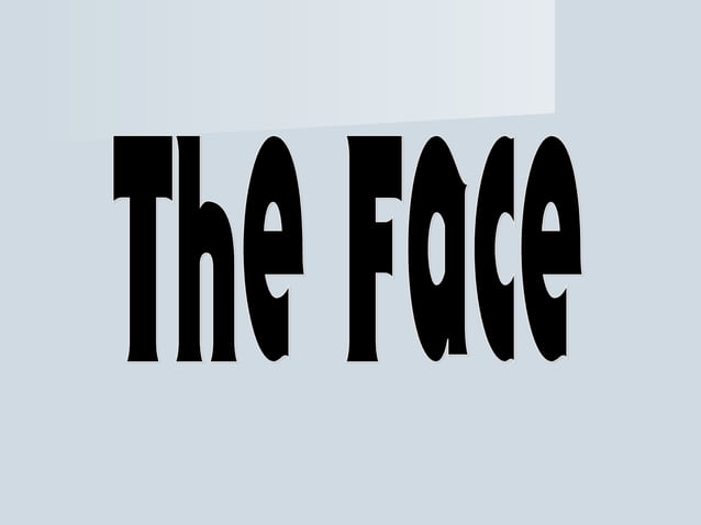Anatomy of Face and scalp | PPT