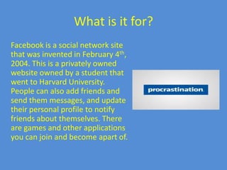 Facebook | PPTX | Social Networking | Internet