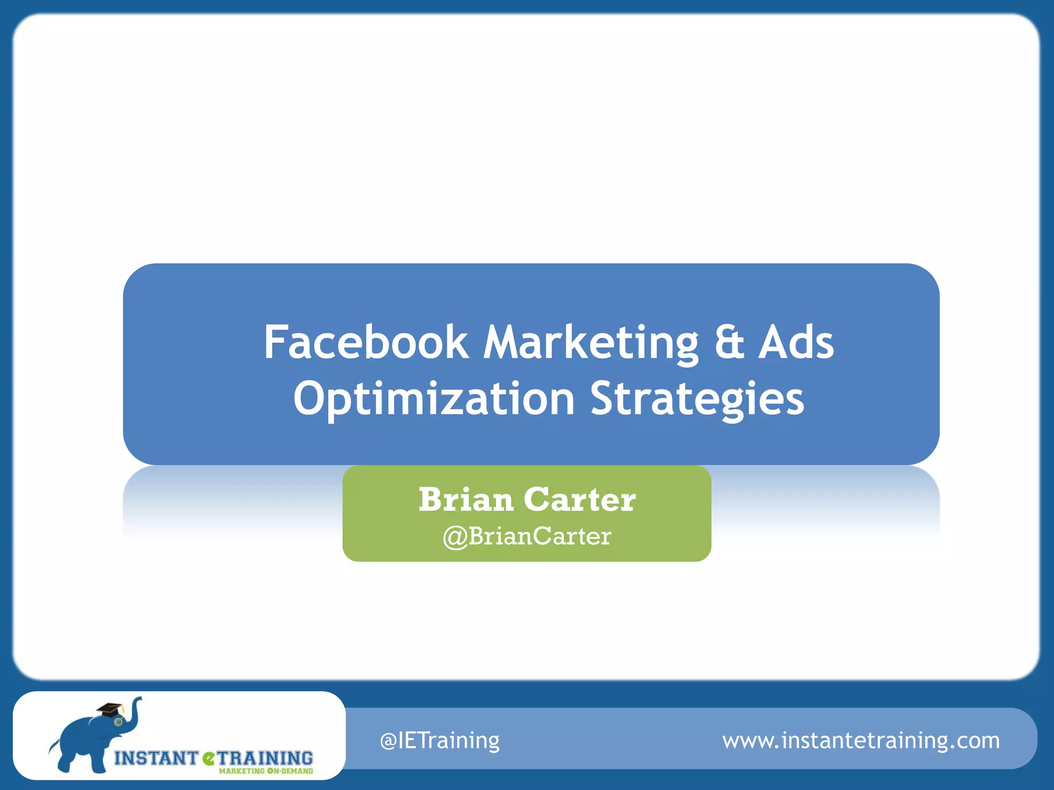 Facebook Strategy & Ads Webinar | PDF