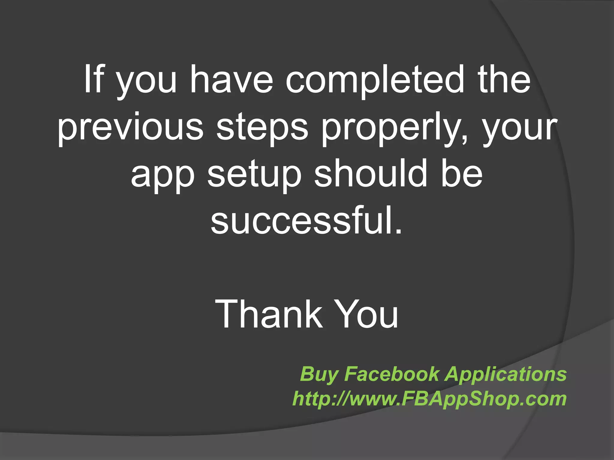 Facebook Application Setup Guide | PPTX
