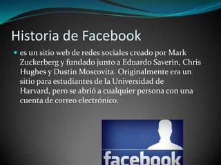 Facebook y su historia | PPTX