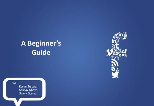 Facebook a Beginner's Guide | PPT