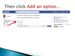 Facebook ask questions | PPTX | Social Networking | Internet