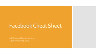 Facebook cheat sheet 2017 | PPT