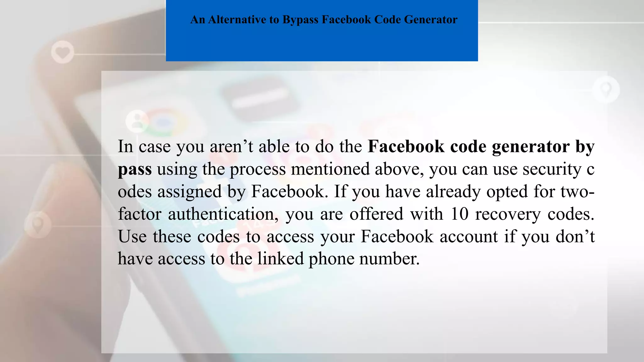 Facebook code generator bypass | PPT