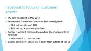 Facebook Customer Growth Strategy | PPTX | Social Networking | Internet
