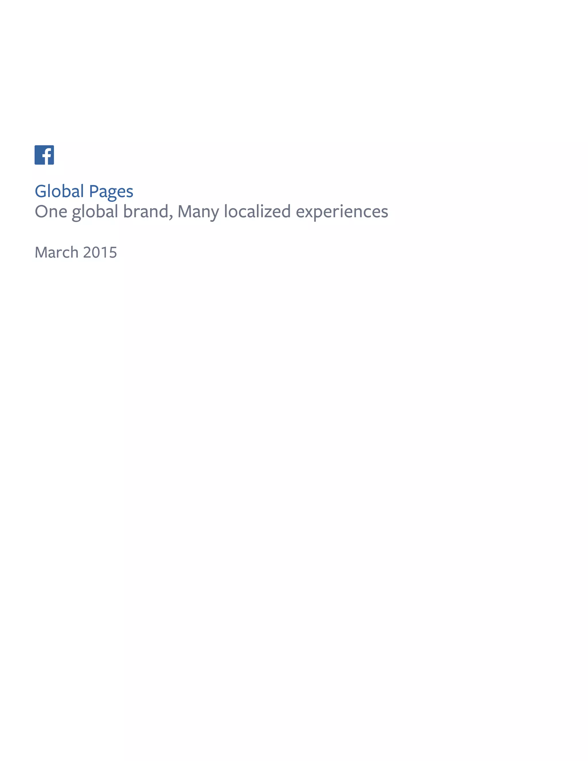 Facebook Global Pages: Official Product Guide, March 2015 | PDF