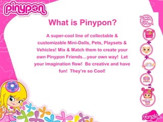 What is Pinypon? | PPT
