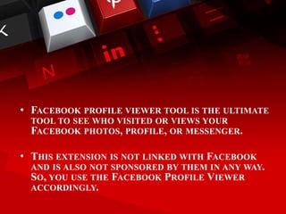 Facebook profile viewer tool how to use | PPT