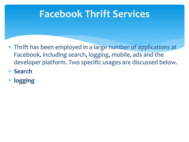 Facebook thrift | PPTX | Programming Languages | Computing