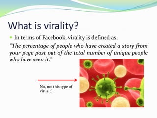 Facebook virality | PPT