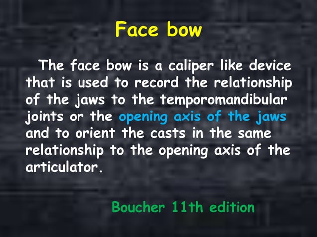Face bow | PPTX