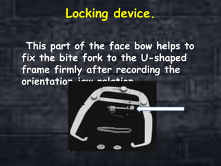 Face bow | PPTX
