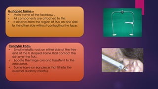 FACE BOW uses in complete denture fabrication | PPTX