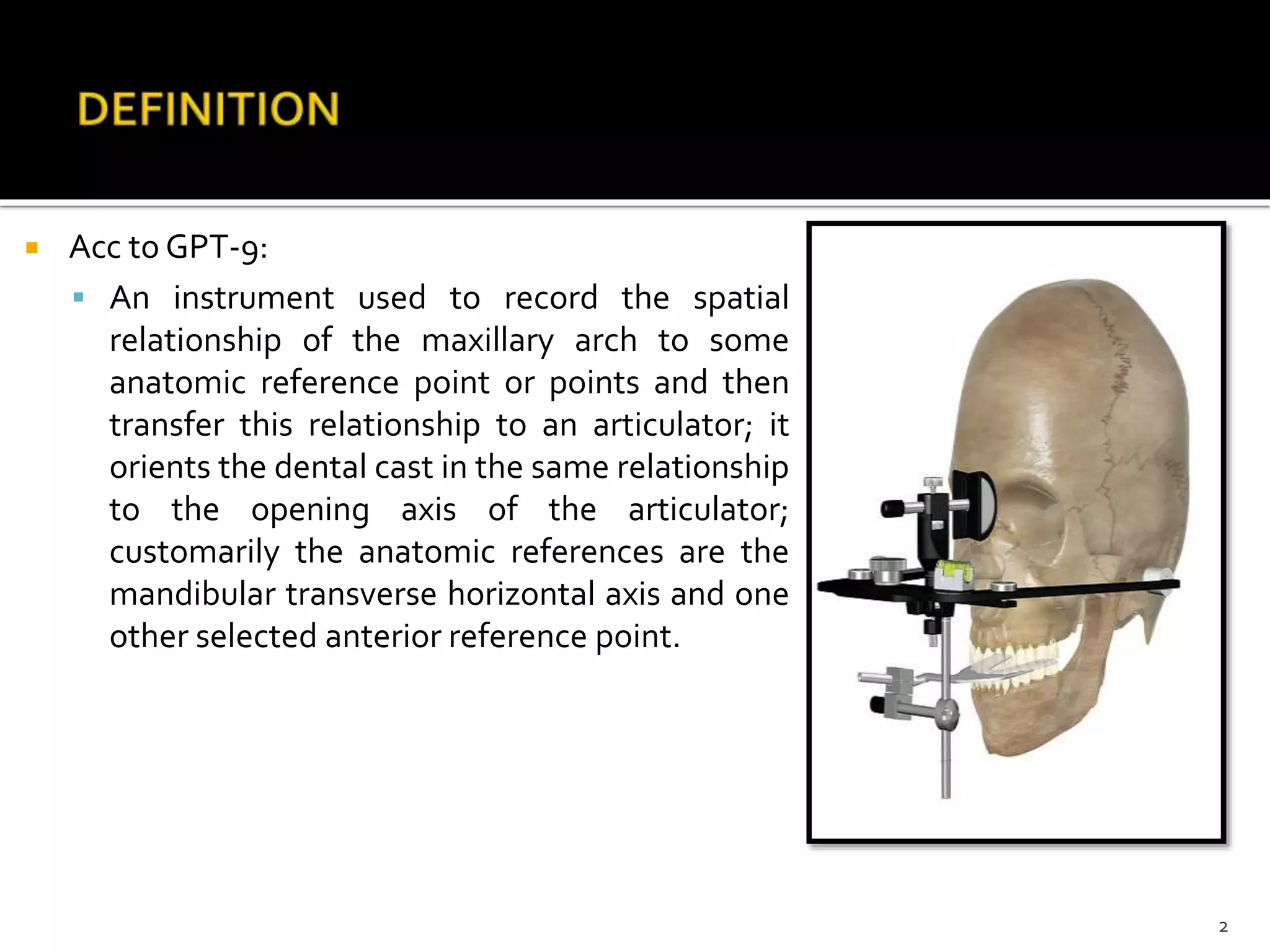 Facebow part ii | PPTX