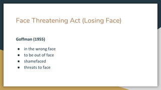 Face concept; politeness theory and its critics | PDF