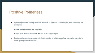 Face concept; politeness theory and its critics | PDF