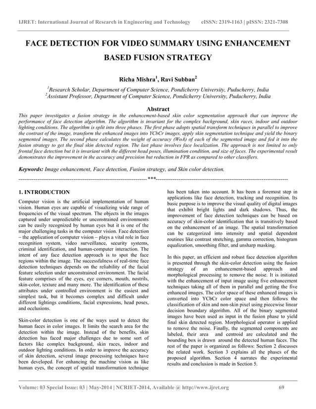 Face detection for video summary using enhancement based fusion strategy | PDF